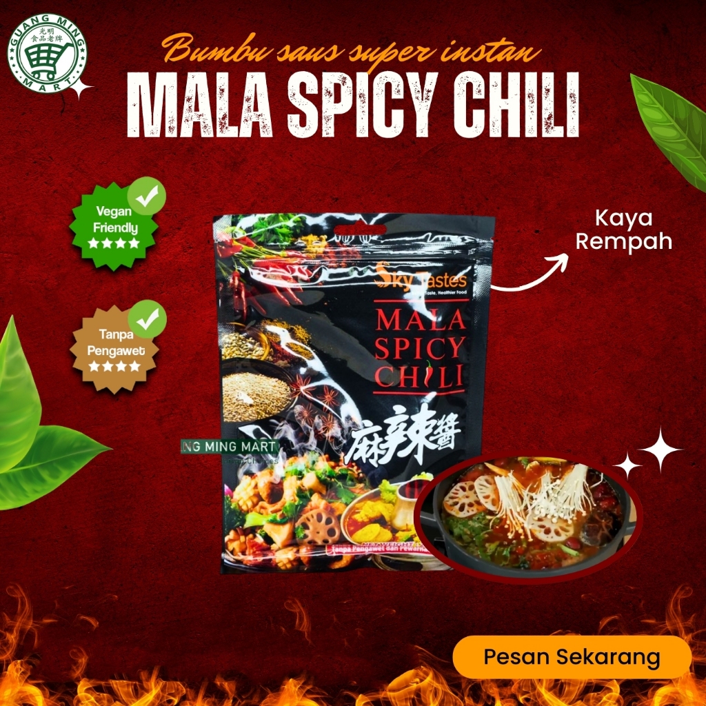 Jual SKY TASTES MALA SPICY CHILI 200GR TANPA PENGAWET DAN PEWARNA ...