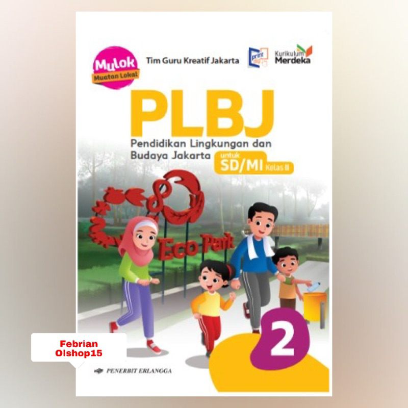 Jual BUKU PLBJ SD/MI KELAS 1 2 3 4 5 6 KURIKULUM MERDEKA ERLANGGA ORIGINAL | Shopee Indonesia