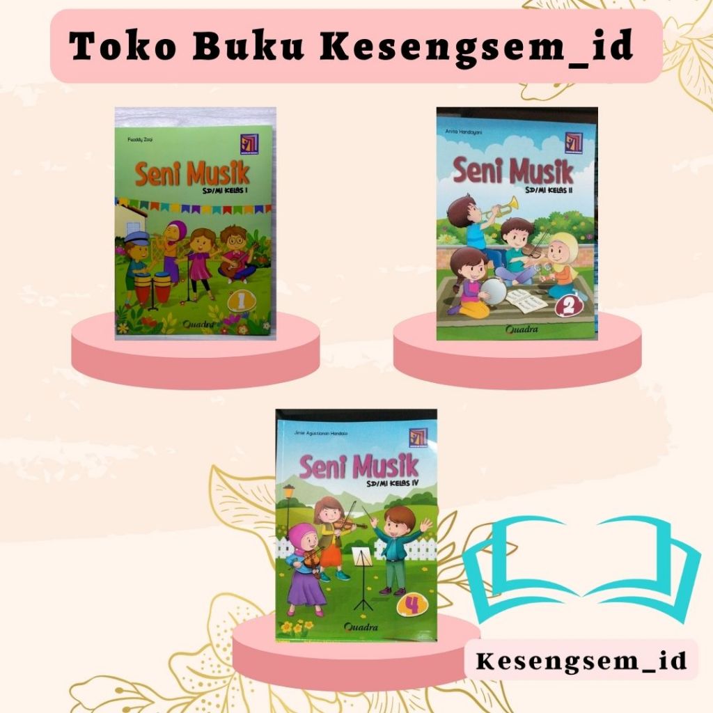 Jual Buku Seni Musik Kelas 1, 2, 3, 4, 5, 6 SD/MI Kurikulum Merdeka - Quadra | Shopee Indonesia