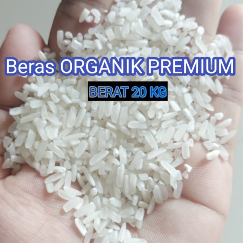 Jual Beras ORGANIK PREMIUM 20 Kg | Shopee Indonesia
