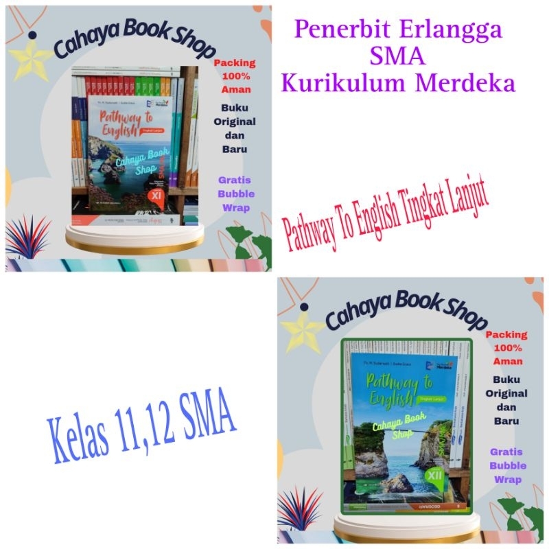 Jual Buku Pathway to English Tingkat Lanjut Kelas 11,12 SMA/MA Kurikulum Merdeka Erlangga ...