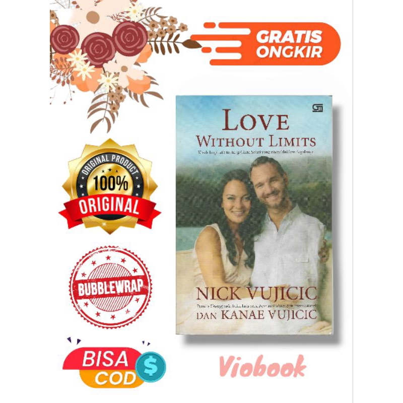 Jual Buku Live Without Limits Nick Vujicic Dan Kanae Vujicic Shopee