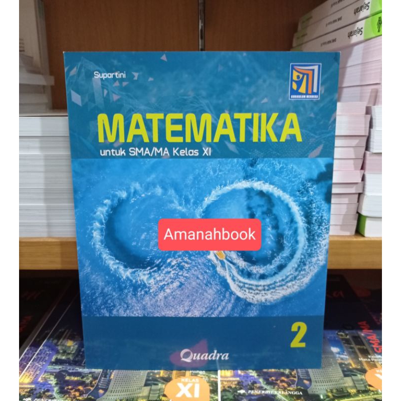 Jual Buku Matematika SMA Kelas 11 Kurikulum Merdeka Quadra | Shopee Indonesia