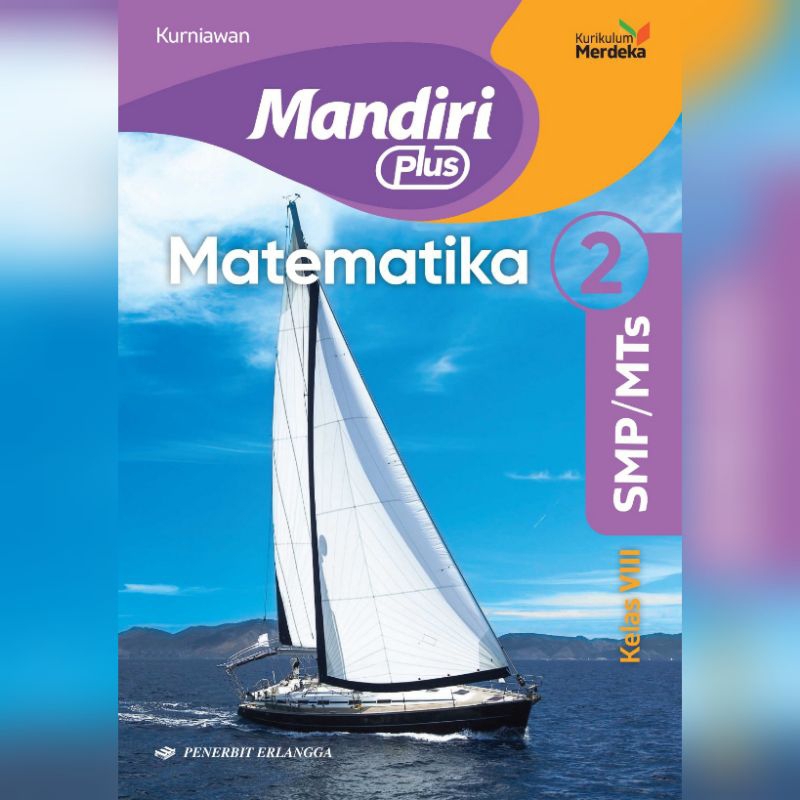 Jual MANDIRI PLUS MATEMATIKA SMP/MTS KELAS 7 DAN 8 KURIKULUM MERDEKA ERLANGGA | Shopee Indonesia