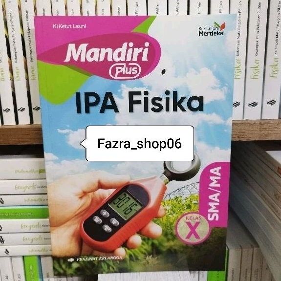 Jual NEW & ORI Buku Mandiri Plus IPA Fisika sma ma kelas 1 10 X ...