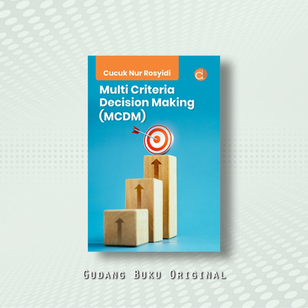 Jual Buku Multi Criteria Decision Making (MCDM) - Original | Shopee Indonesia