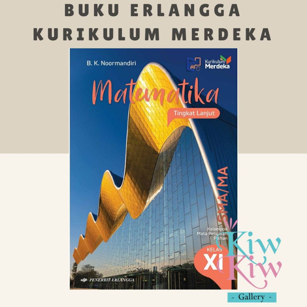 Jual Buku Matematika Tingkat Lanjut Kelas 11, 12 SMA/MA Kurikulum Merdeka - Erlangga | Shopee ...