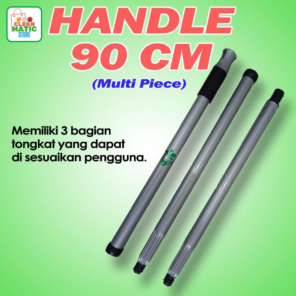 Jual MULTI PIECE HANDLE 90CM - Tongkat 3 Bagian Untuk Sapu Besi Ringan ...