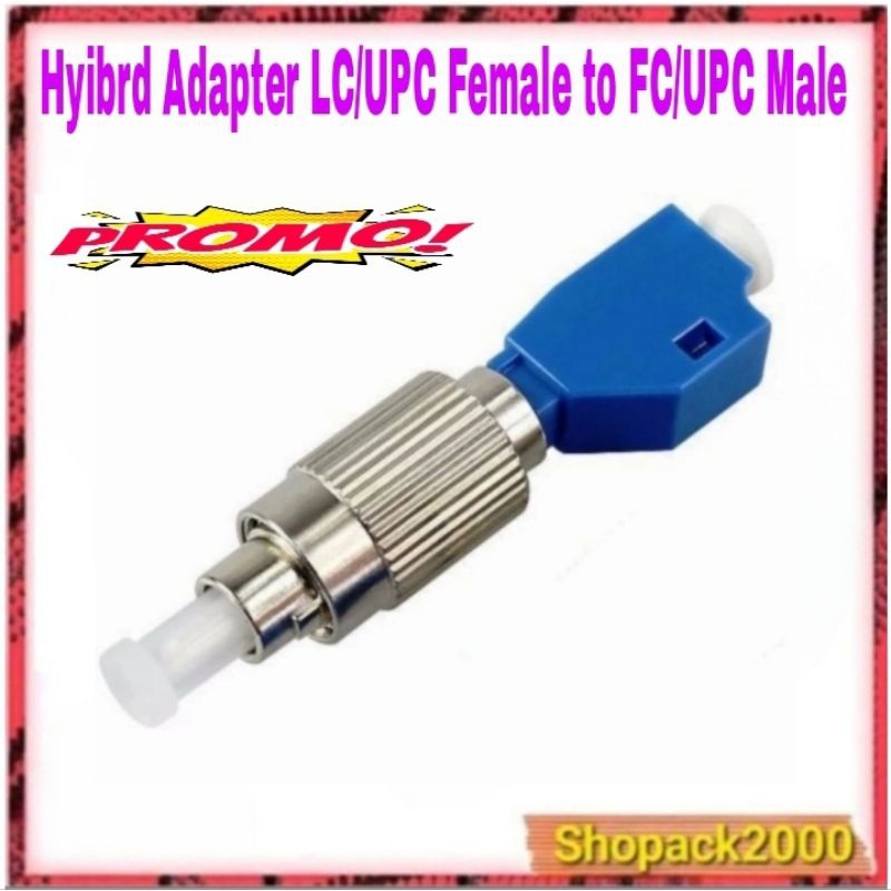 Jual Hybird Adapter LC/UPC ( Female ) to FC/UPC Male SM-9/125 Hybirdadapter | Shopee Indonesia