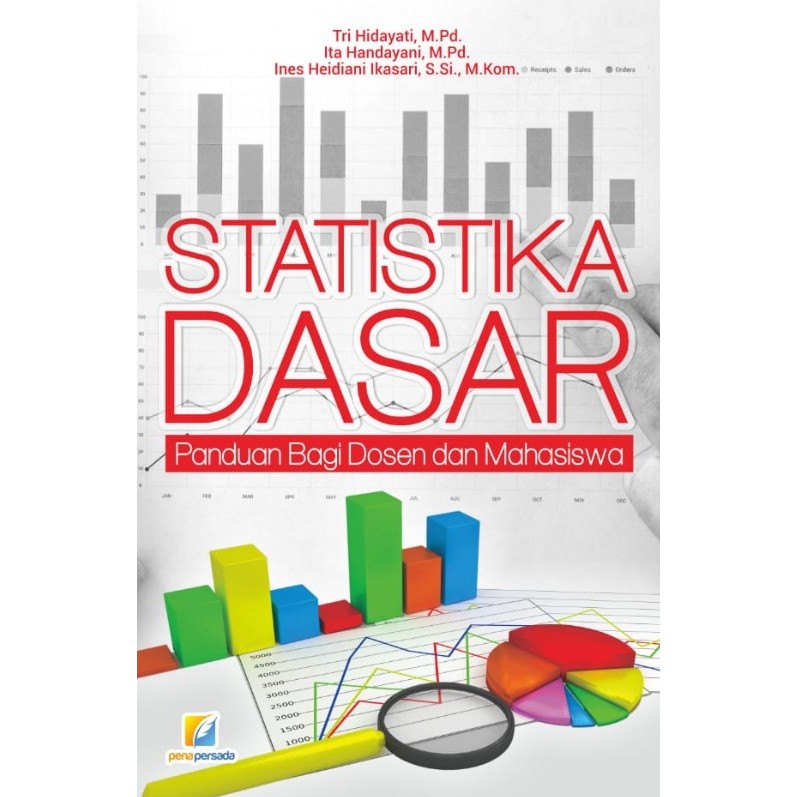 Jual STATISTIKA DASAR Panduan Bagi Dosen dan Mahasiswa - Tri Hidayati ...
