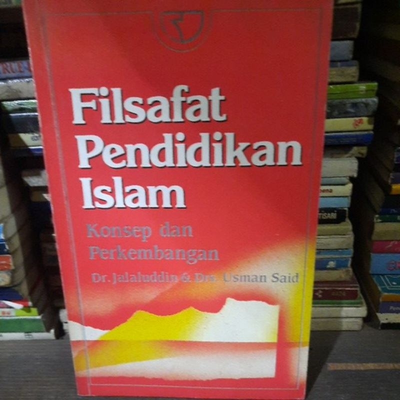 Jual Filsafat Pendidikan Islam Konsep Dan Perkembangan Dr