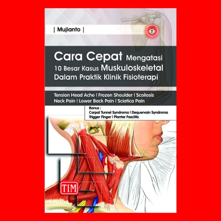 Jual Bonus Cara Cepat Mengatasi 1 Besar Kasus Muskuloskeletal dalam ...