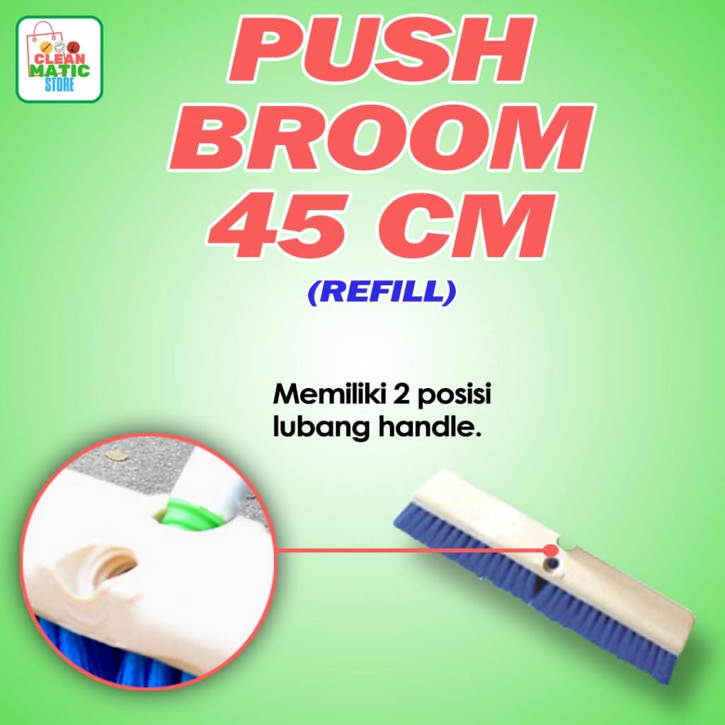 Jual CLEAN MATIC - PUSH BROOM 45 CM REFILL (KEPALA SAPU DORONG 45 CM ...