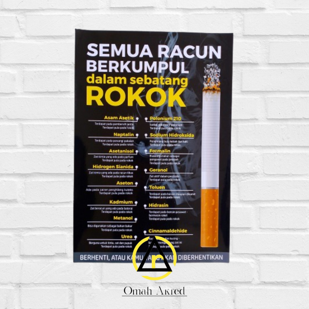 Jual Poster Semua Racun Berkumpul dalam Rokok - Kandungan Racun Pada ...