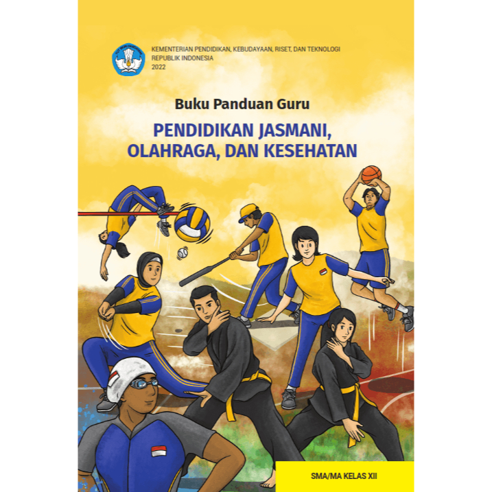 Jual KELAS 12 BG PJOK K21 - Kemendikbudristek - Buku Panduan Guru Pendidikan Jasmani, Olahraga ...