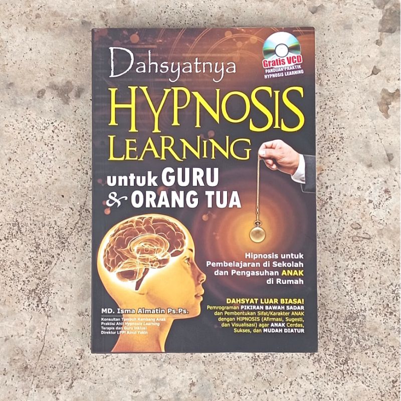Jual Buku Dahsyatnya Hypnosis Learning Untuk Guru & Orang Tua | Shopee Indonesia