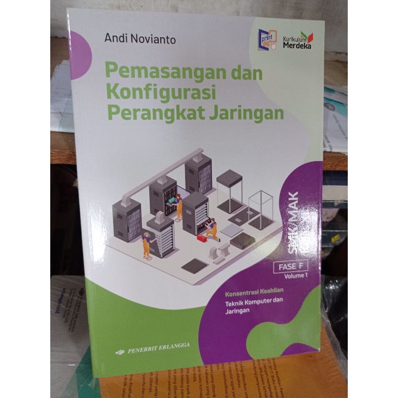 Jual Pemasangan Dan Konfigurasi Perangkat Jaringan Kelas 2 Smk Volume 1 Kurikulum Merdeka 