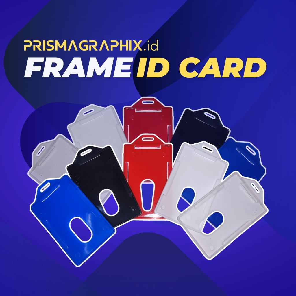 Jual FRAME ID CARD-tanpa minimum order | Shopee Indonesia