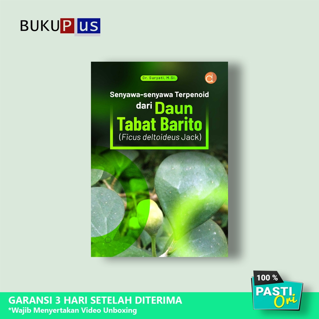 Jual Buku Senyawa-Senyawa Terpenoid dari Daun Tabat Barito (Ficus ...