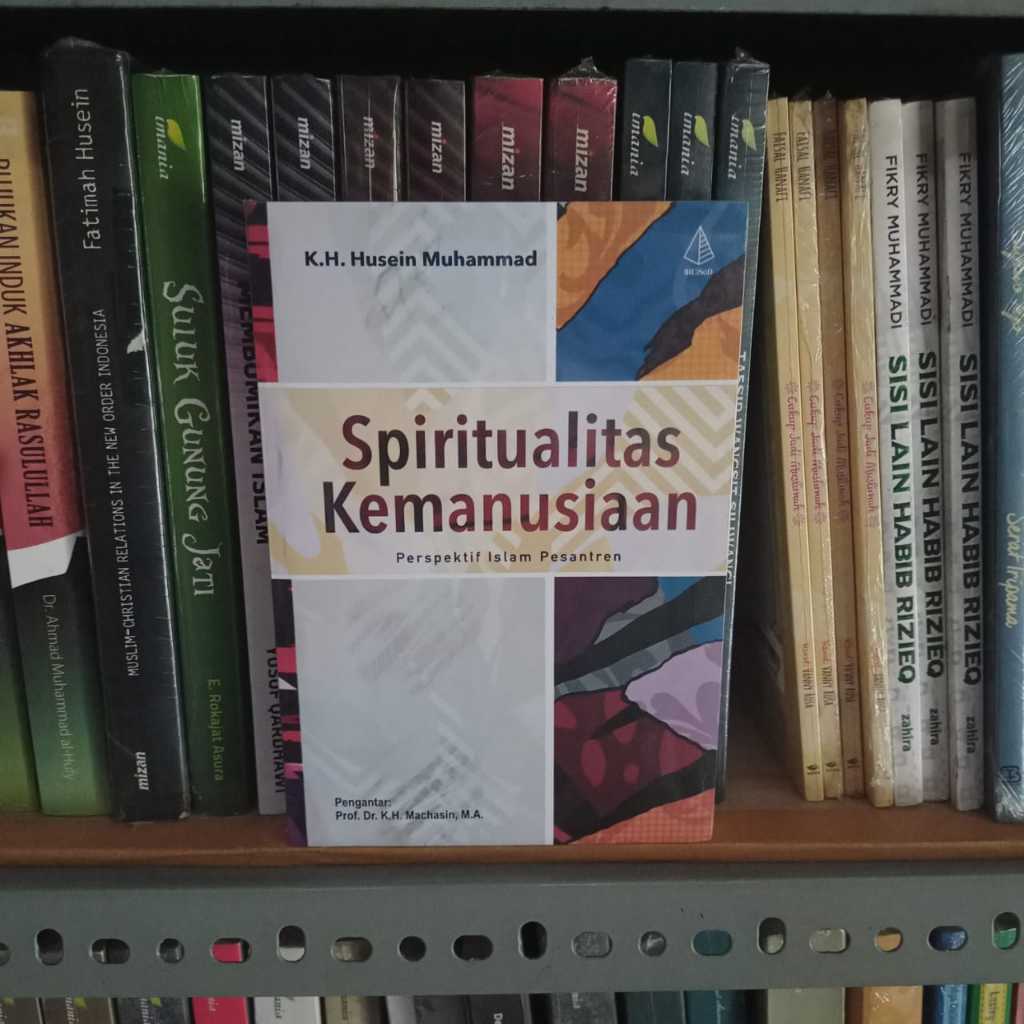 Jual Buku Spiritualitas Kemanusiaan Perspektif Islam Pesantren - KH ...