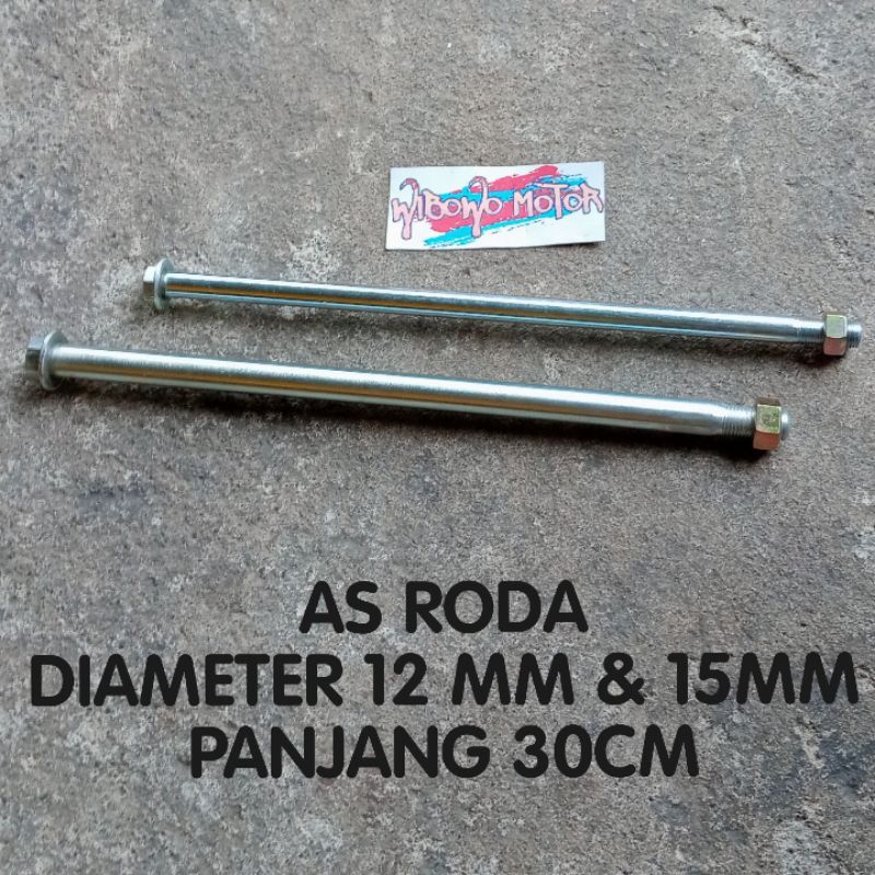 Jual AS RODA JUMBO DIAMETER 12MM (17 AN) DAN 15MM (19 AN) PANJANG 30CM ...