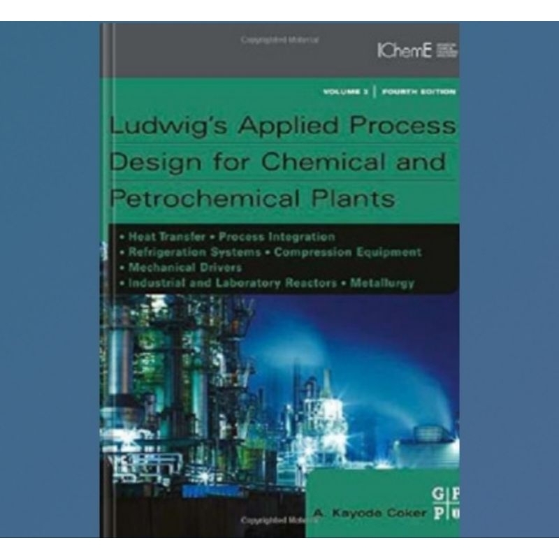 Jual Buku Ludwig's Applied Process Design for Chemical and ...