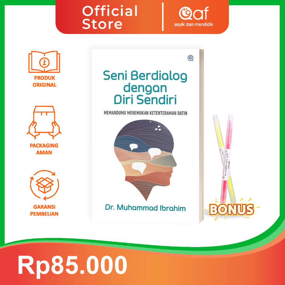 Jual Penerbit Qaf -Buku Seni Berdialog dengan Diri Sendiri [Karya Dr. Muhammad Ibrahim] | Shopee ...