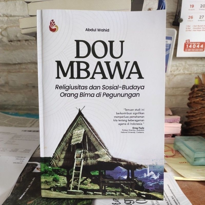 Jual DOU MBAWA Religiusitas Dan Sosial - Budaya Orang Bima Di ...