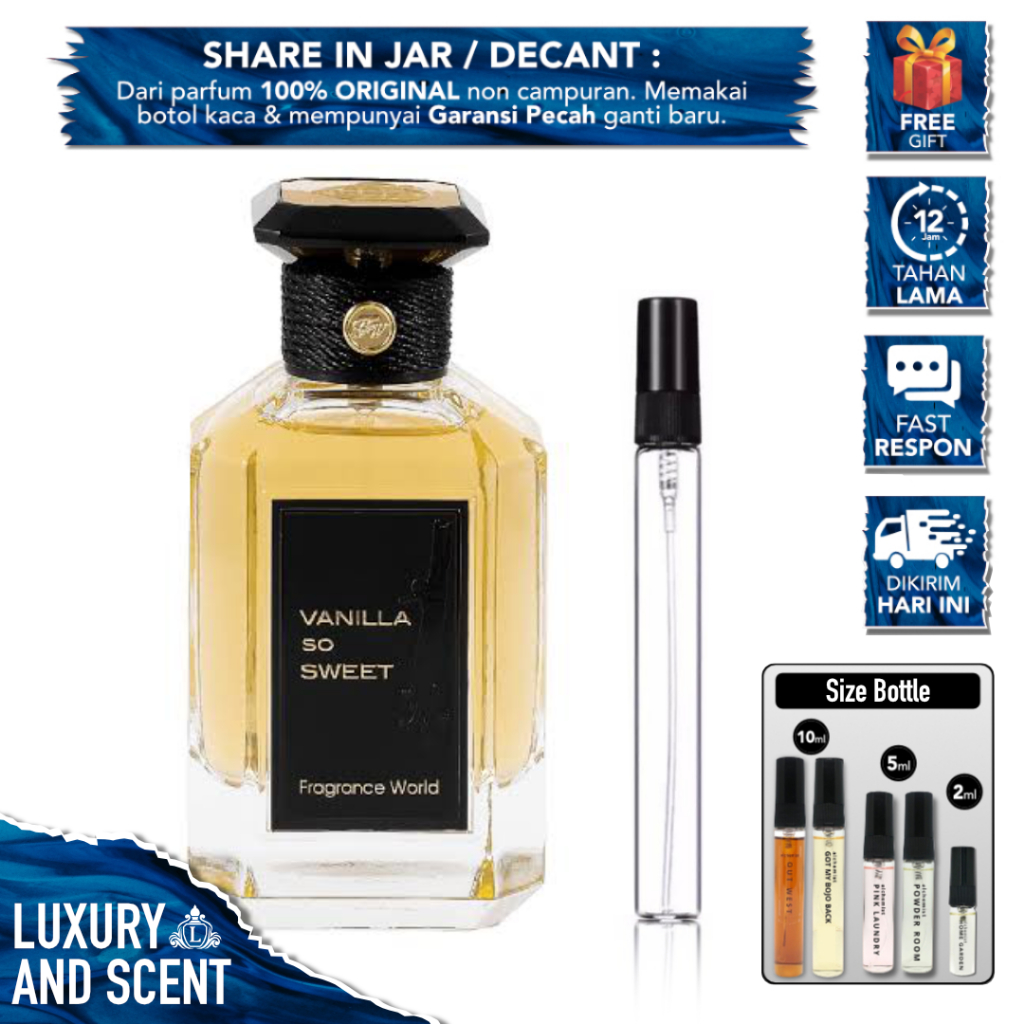 Jual DECANT PARFUM FRAGRANCE WORLD VANILLA SO SWEET Share In Bottle Jar ...