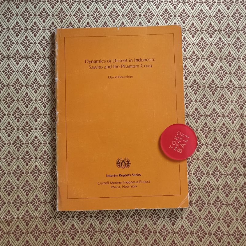 Jual Buku Sawito Kartowibowo Dynamics of Dissent in Indonesia Sawito ...