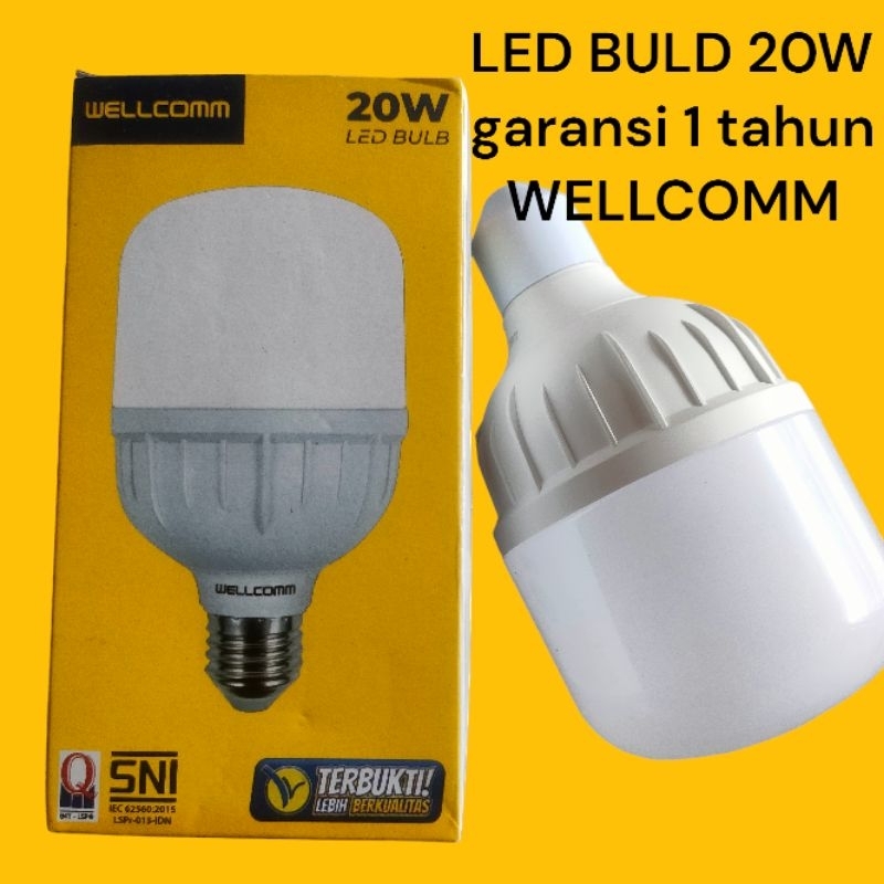 Jual LED BULD WELLCOMM 20W GARANSI 1TH | Shopee Indonesia