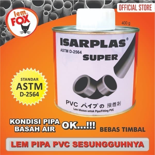 Jual Lem Fox Lem Pipa PVC Isarplas Super Kaleng 400 gram | Shopee Indonesia
