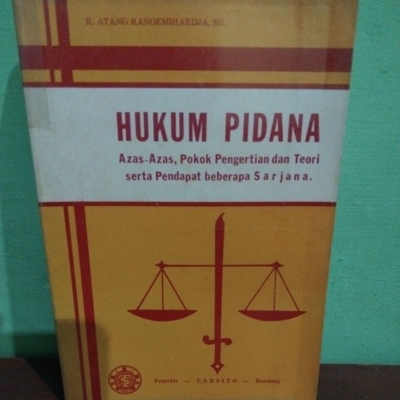 Jual HUKUM PIDANA. AZAS AZAS ,POKOK PENGERTIAN DAN TEORI SERTA PENDAPAT ... Jual HUKUM PIDANA. AZAS AZAS ,POKOK PENGERTIAN DAN TEORI SERTA PENDAPAT ...