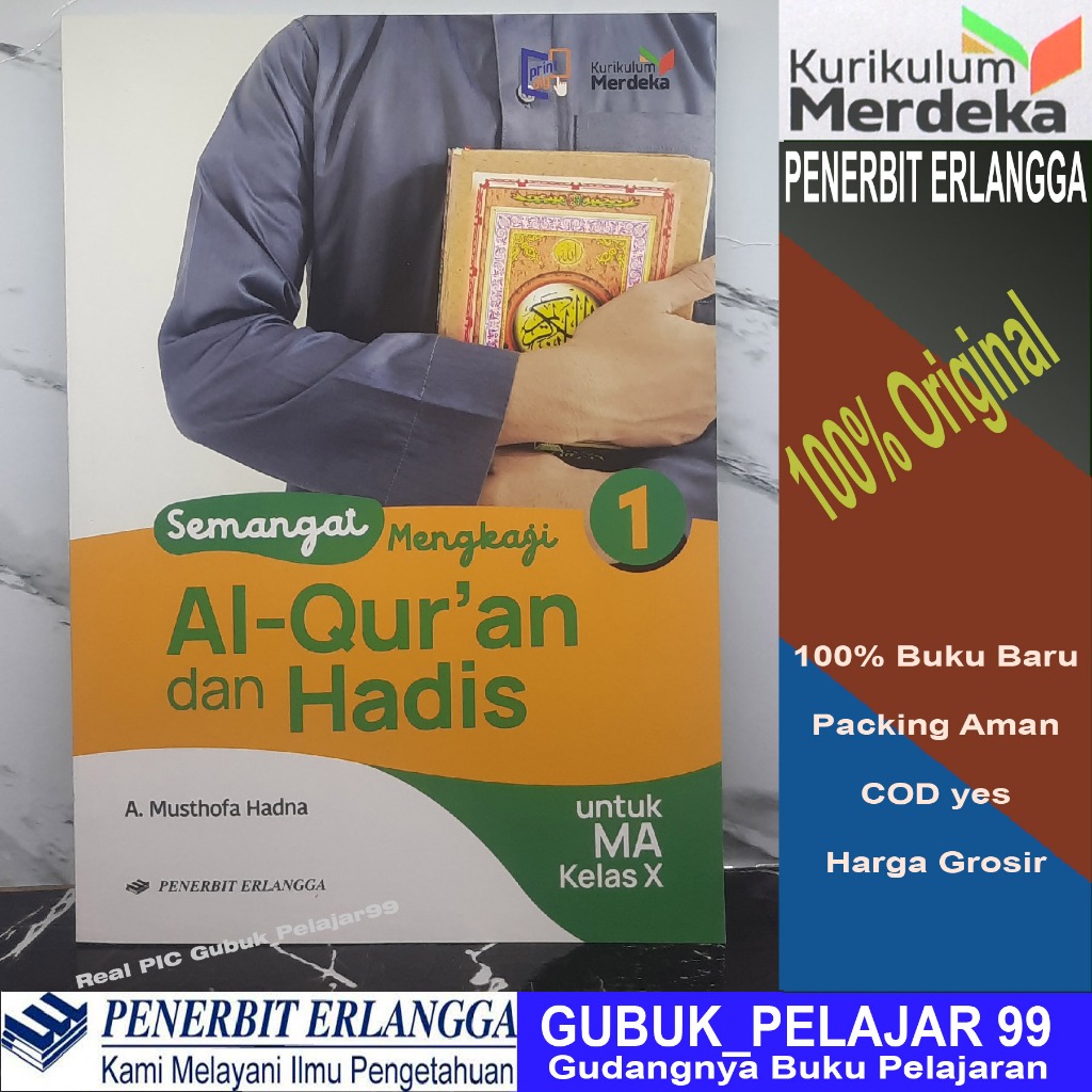 Jual Semangat Mengkaji AL-QUR'AN dan HADIS Kelas 10/X MA Kurikulum Merdeka Original Penerbit ...