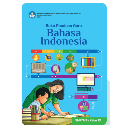 Jual BUKU PANDUAN GURU BAHASA INDONESIA KELAS 9 SMP/MTS KURIKULUM MERDEKA 2022 SEKOLAH PENGGERAK ...