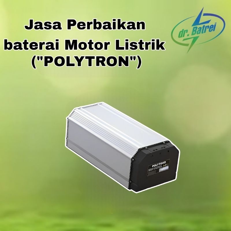 Jual Baterai Pack motor listrik Polytron - Check Service dan diagnosa ...