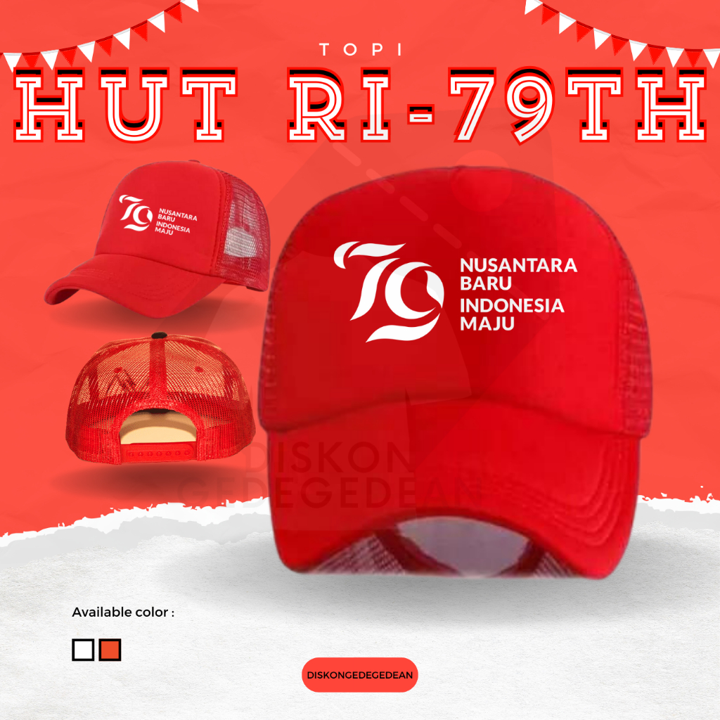 Jual Diskongedegedean Topi HUT RI 79 - Topi 17 Agustus - Topi Custom ...