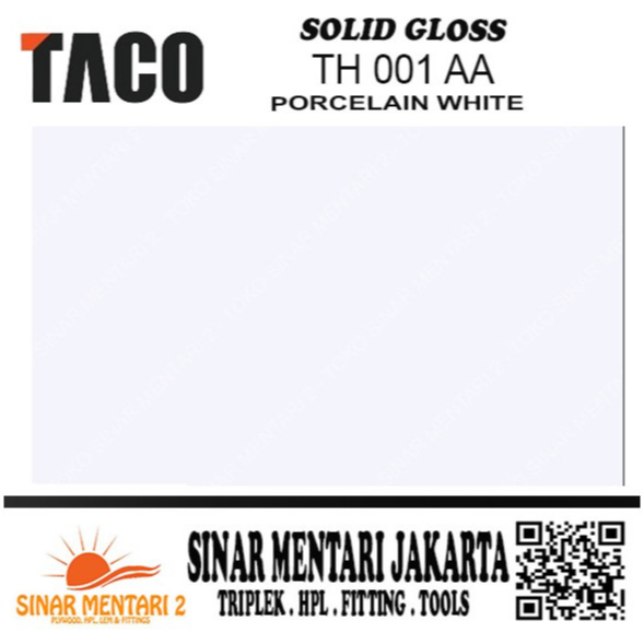 Jual TACO HPL SOLID GLOSS TH 001 AA PORCELAINE WHITE | Shopee Indonesia