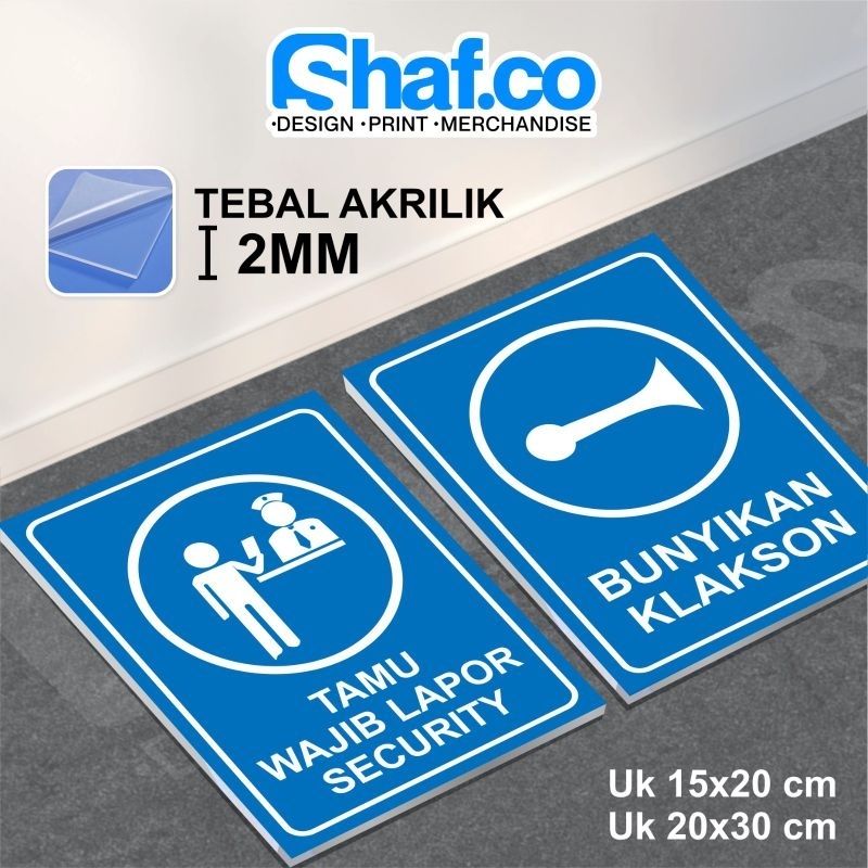 Jual AKRILIK SIGN BOARD TAMU WAJIB LAPOR SECURITY DAN BUNYIKAN KLAKSON ...