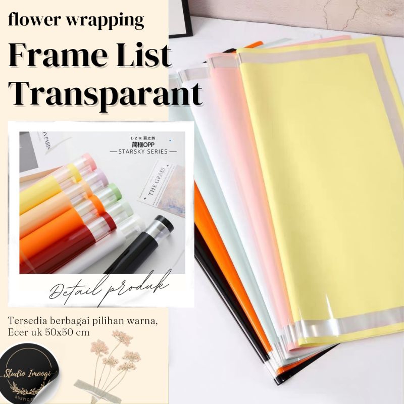 Jual KERTAS BUKET KERTAS CELLOPHANE FRAME LIST TRANSPARANT | Shopee ...