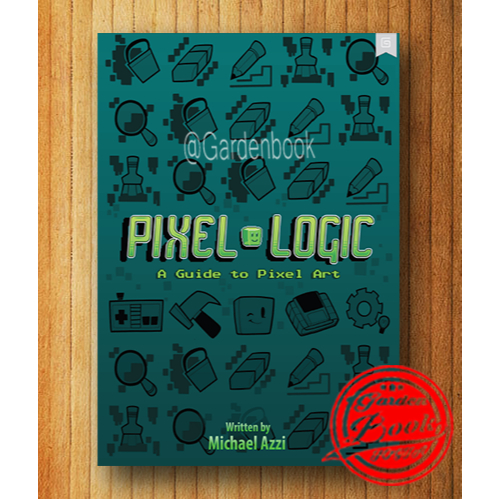 Jual Pixel Logic - A Guide to Pixel Art By Michael Azzi (English language) | Shopee Indonesia