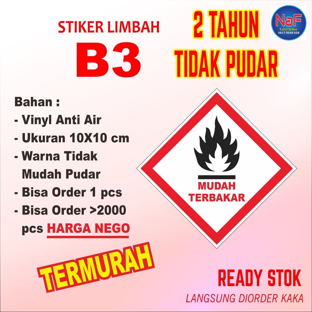 Jual STIKER SIMBOL LABEL K3 LIMBAH B3 CAIRAN MUDAH TERBAKAR - 10 x 10 ...