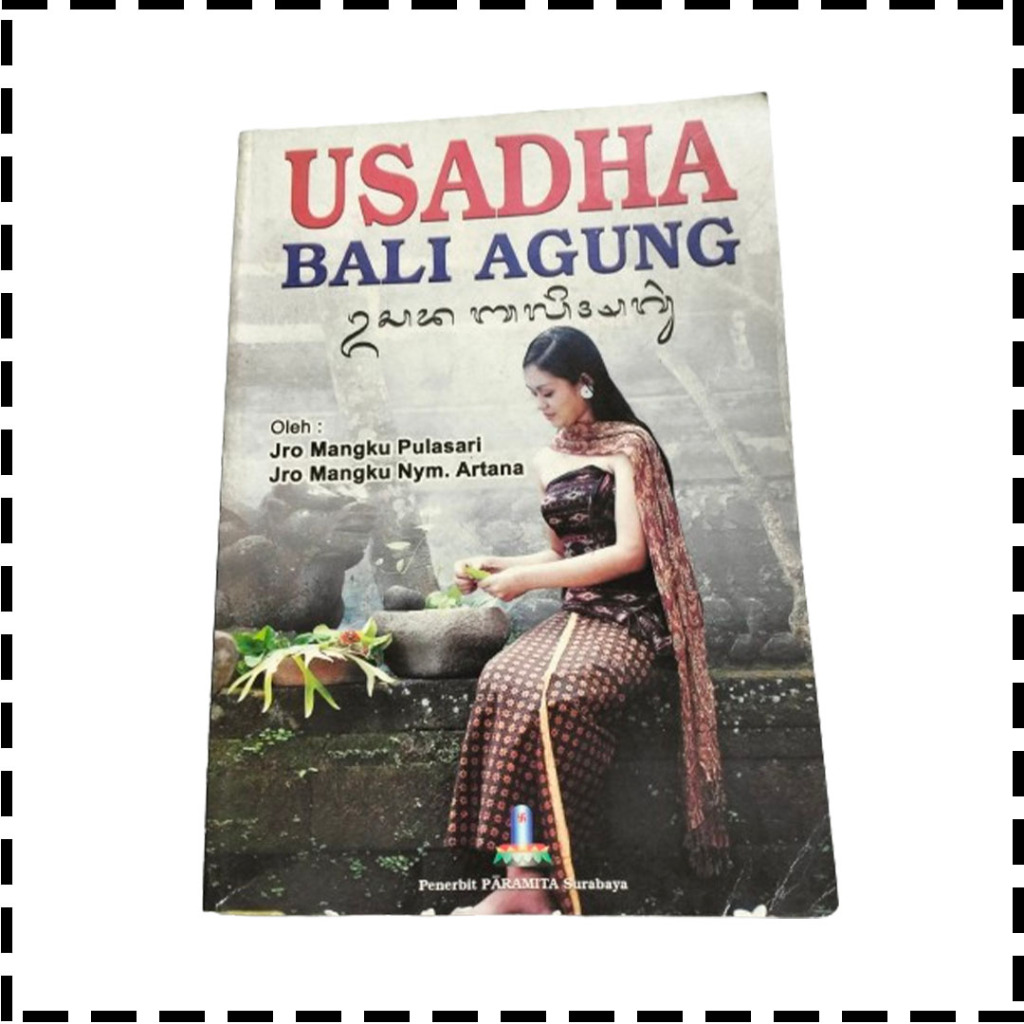 Jual Buku Usada Usadha Bali Agung Buduh Upas Sasah Babai Edan Dan ...
