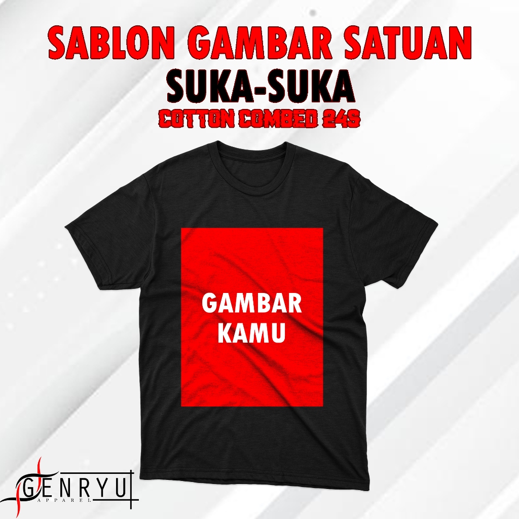 Jual Sablon baju kaos satuan custom / costum / design desain sendiri Cotton Combed 24s Premium ...
