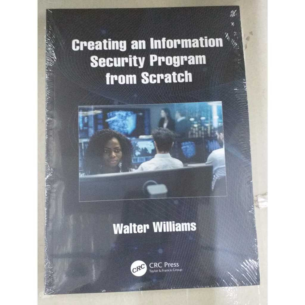 Jual Creating an Information Security Program from Scratch by Walter Williams (Softcover ...