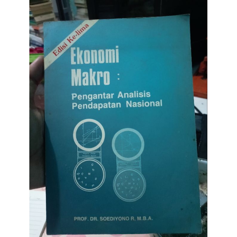 Jual ekonomi makro pengantar analisis pendapatan nasional edisi kelima prof dr soediyono r mba ...