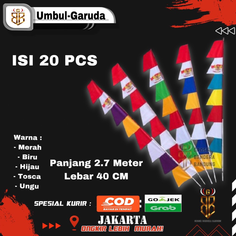 Jual Bendera Umbul Umbul Garuda Paketan (Isi 10 Pcs dan 20 Pcs ) MERAH PUTIH WARNA WARNI KODIAN ...