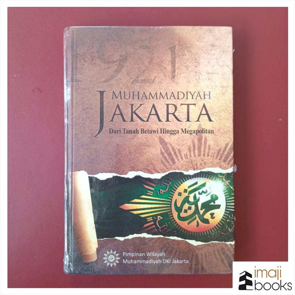 Jual Buku Muhammadiyah Jakarta: Dari Tanah Betawi hingga Megapolitan ...