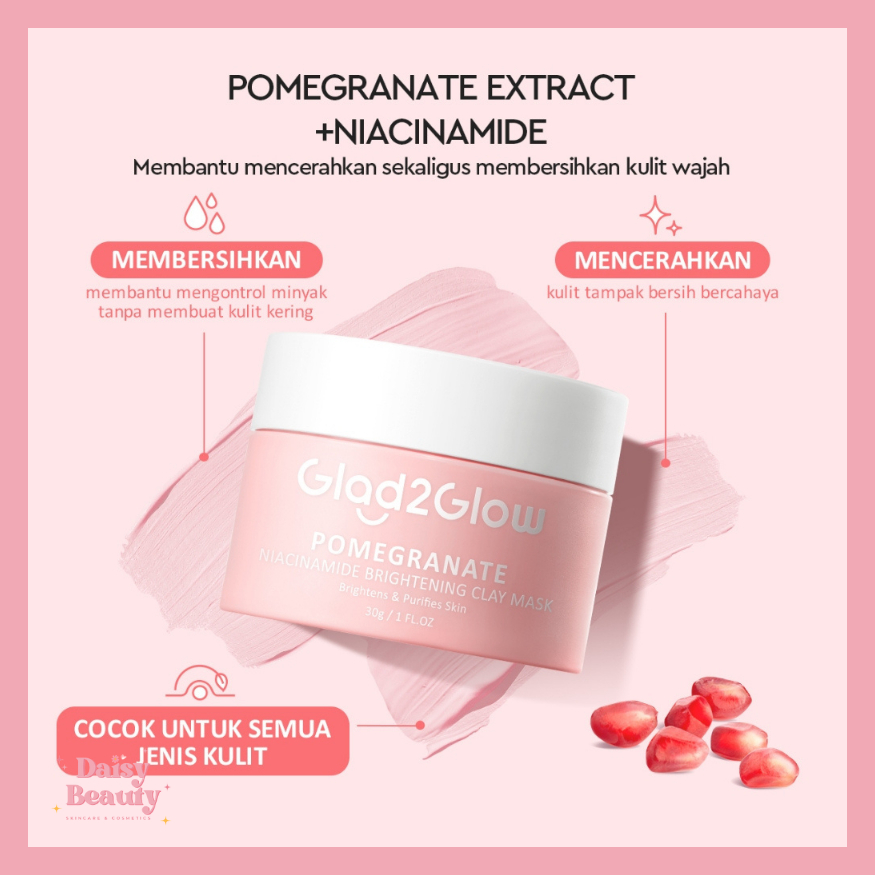 Jual GLAD2GLOW Glad 2 Glow Pomegranate Niacinamide Brightening Clay Mask Masker Mencerahkan ...