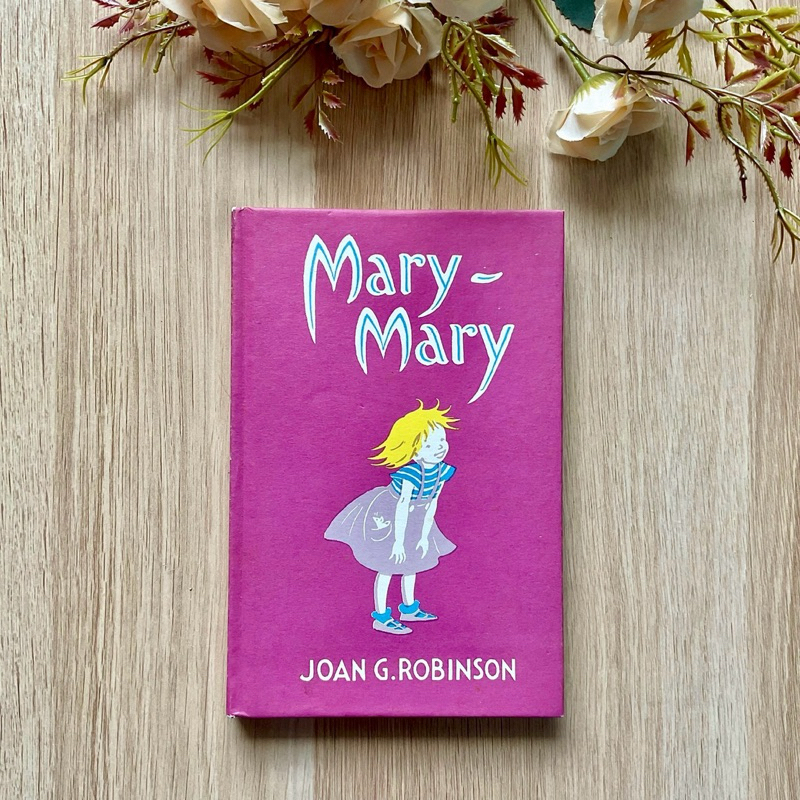 Jual Mary-Mary, Written and Illustrated by Joan G. Robinson (Author of ...